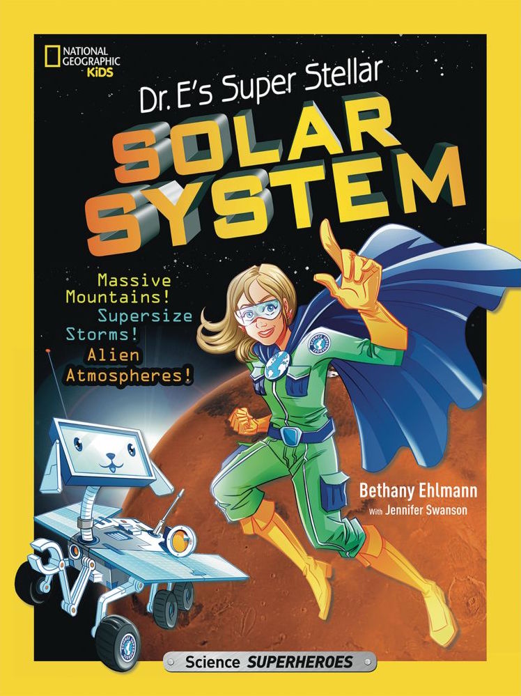 Guest Post & Giveaway: Dr. E's Super Stellar Solar System