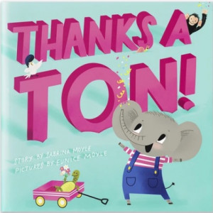 Mini review: Celebrate gratitude with Thanks a Ton!