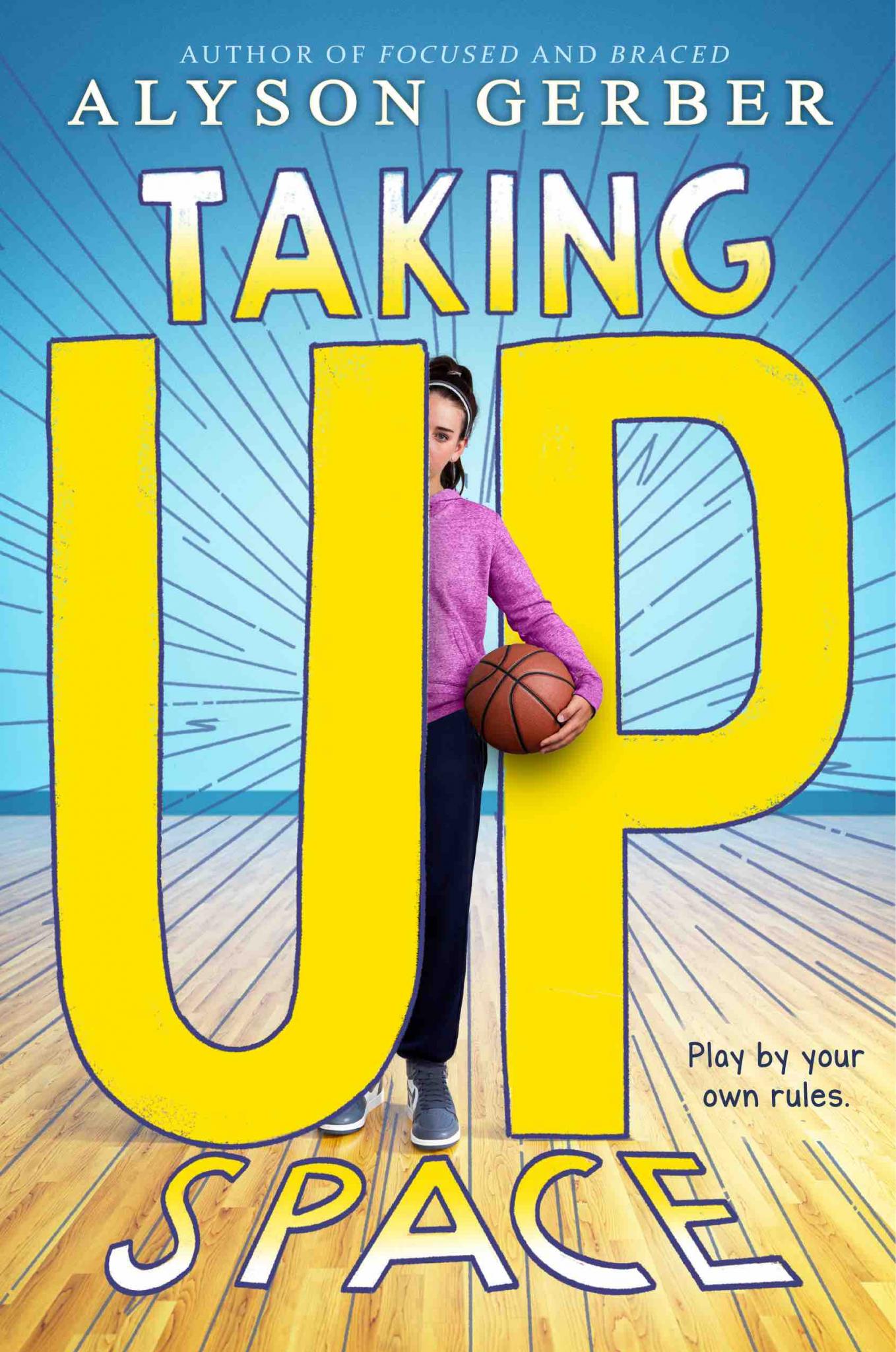 Alyson Gerber's Taking Up Space is honest contemporary MG - www ...