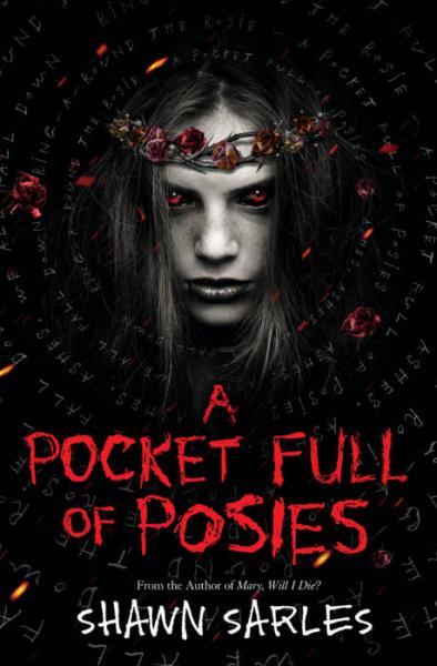 Review: Shawn Sarles' A Pocket Full of Posies is creepy YA read
